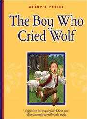 The Boy Who Cried Wolf (Aesop's Fables): Berendes, Mary, Harrison ...