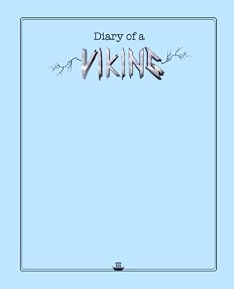 Amazon.com: Diary of a Viking: Children's Journal (Blue Freeze): Jam ...