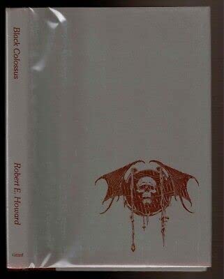 Rare BLACK COLOSSUS Howard, Robert E. Donald M. Grant, Publisher, Inc ...