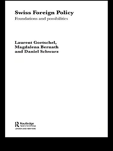 Swiss Foreign Policy: Foundations and Possibilities - Kindle edition by ...