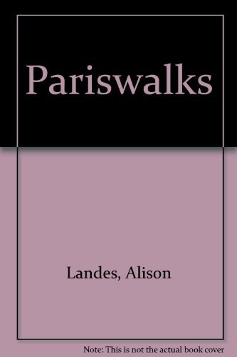 Pariswalks: Close-ups of the Left Bank: Landes, Alison: 9780915220021 ...