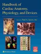 Handbook of Cardiac Anatomy, Physiology, and Devices : Amazon.in: Books