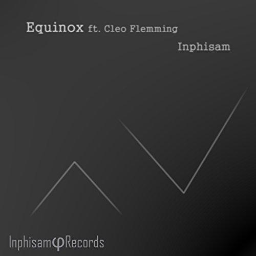 Amazon.com: Equinox ft. Cleo Flemming : Inphisam: Digital Music