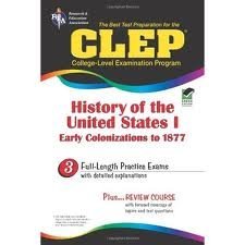 CLEP History of the United States I (CLEP Test Preparation): Editors of ...