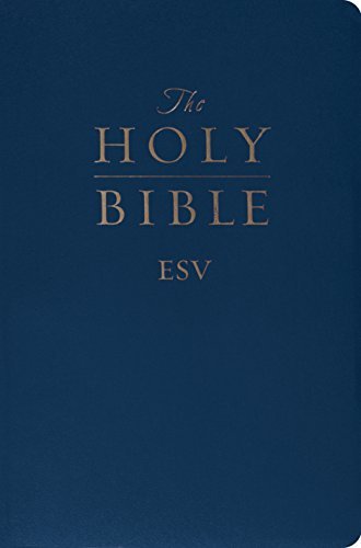 ESV Gift and Award Bible (Blue) by ESV Bibles by Crossway (2015-04-30 ...