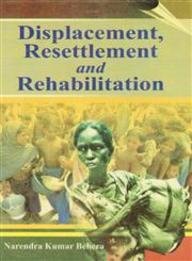 Amazon.in: Buy Displacement, Resettlement and Rehabilitation Book ...
