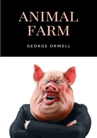 Animal farm: Amazon.co.uk: Orwell, George: 9791255362777: Books