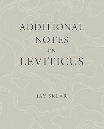 Additional Notes on Leviticus: Sklar, Jay: 9798862875553: Amazon.com: Books