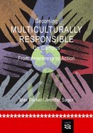 Becoming Multiculturally Responsible: Max Parker, Jennifer Sager ...