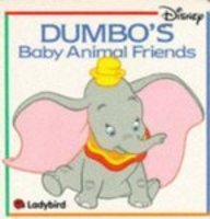 Dumbo's Baby Animal Friends : Amazon.com.au: Books
