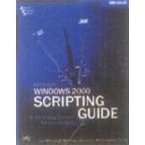Buy Microsoft Windows 2000 Scripting Guide: Automating System Administration Book Online at Low ...