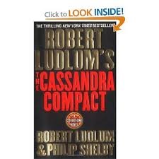 The Cassandra Compact: Robert Ludlum, Philip Shelby, George Guidall ...