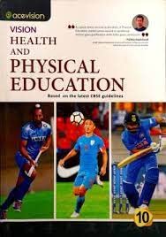 VISION HEALTH AND PHYSICAL EDUCATION CLASS 10 : Amazon.in: Books