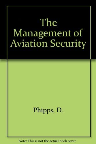 Buy The Management of Aviation Security Book Online at Low Prices in ...