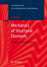 Mechanics of Structural Elements: SLIVKER V.: 9788132209782: Amazon.com ...