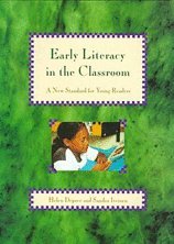 Buy Early Literacy in the Classroom: A New Standard for Young Readers ...