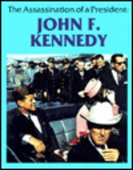 The Assassination of a President: John F. Kennedy (Days of Tragedy ...