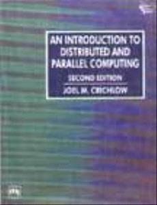 Buy An introduction To Distributed and Parallel Computing, 2nd Edn Book Online at Low Prices in ...