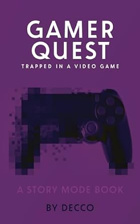 Amazon.com: Gamer Quest: Trapped in a Video Game (Story Mode ...