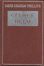 George Helm: Phillips, David Graham: Amazon.com: Books