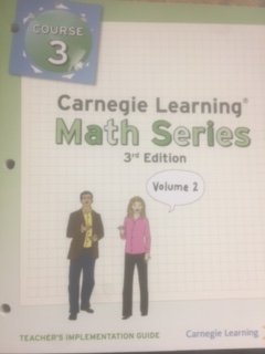 Carnegie Learning - Teacher's Implementation Guide - Course 3 Volume 2 ...