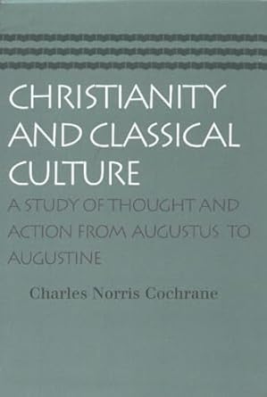 Amazon.com: Christianity and Classical Culture: A Study of Thought and ...