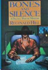 BONES AND SILENCE: Reginald Hill: Amazon.com: Books