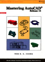 Mastering AutoCAD, Release 14: Cheng, Ron K.C.: 9780534957612: Amazon ...