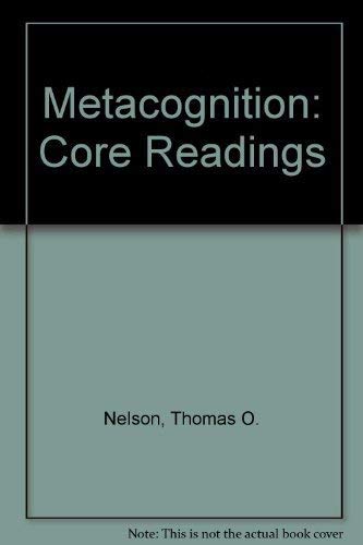 Amazon.com: Metacognition: Core Readings: 9780205132966: Nelson, Thomas ...