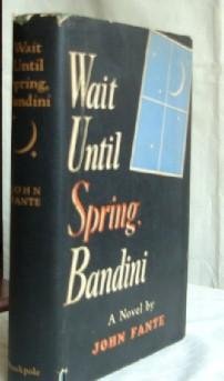 Wait Until Spring: Fante, John: Amazon.com: Books