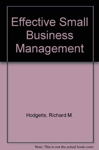 Effective small business management: hodgetts, richard: 9780123510501 ...