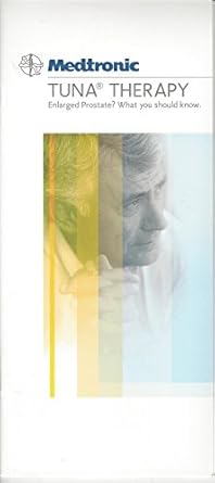 Medtronic, Tuna Therapy, Enlarged prostate? What you should know ...