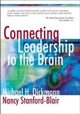 Connecting Leadership to the Brain: Dickmann, Michael H., Stanford ...
