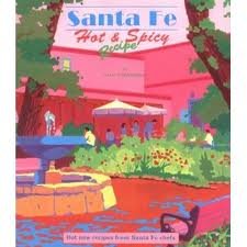 Santa Fe Recipe: Unknown Author: Amazon.com: Books