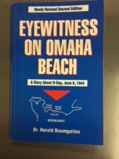Eyewitness on Omaha Beach: A Story About D-Day, June 6, 1944: Harold ...