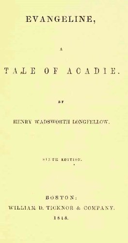 Amazon.com: Evangeline: A Tale of Acadie epic poem - 1848 eBook ...