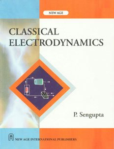 Classical Electrodynamics: Sengupta, P.: 9788122412499: Amazon.com: Books
