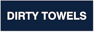 Amazon.com : Signs ByLITA Basic Dirty Towels Sign | Laundry Room or Spa ...