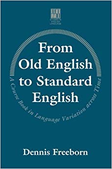 Amazon.com: From Old English to Standard English A Course Bood in ...