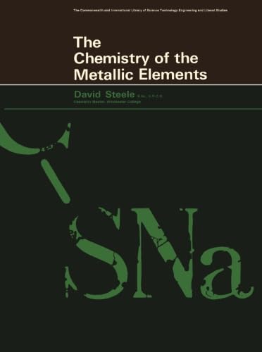 The Chemistry of the Metallic Elements: The Commonwealth and ...