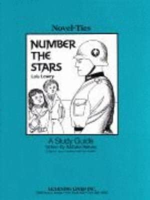 Number the stars [by] Lois Lowry: A study guide (Novel-ties): Reeves ...