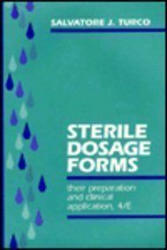 Sterile Dosage Forms: Their Preparation and Clinical Application ...