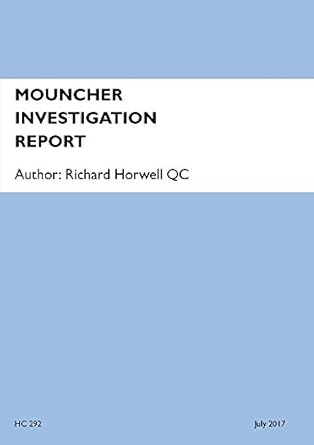 Mouncher investigation report: 2017-19 292 (House of Commons Papers ...
