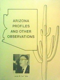 Arizona profiles and other observations: Arie, Lester R: Amazon.com: Books