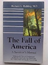 The Fall of America : A Survivor's Manual: unknown author ...