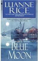 Blue Moon: Rice, Luanne: 9780553568189: Amazon.com: Books