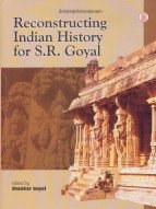Reconstructing Indian History for S. R. Goyal : Amazon.de: Bücher