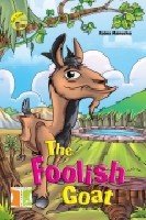 Fun Time Stories 4 Kids- The Foolish Goat: Ratna Manucha: 9789380302355 ...