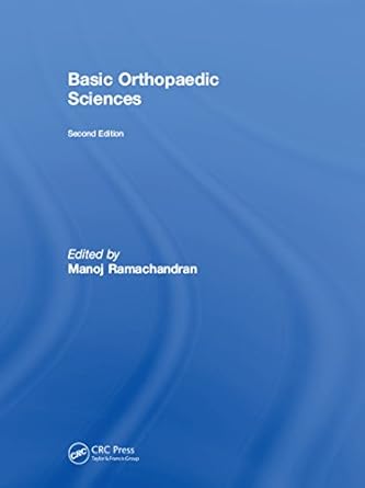 Basic Orthopaedic Sciences eBook : Ramachandran, Manoj: Amazon.co.uk: Books