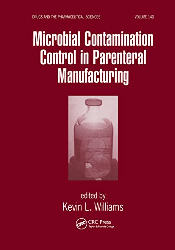 Microbial Contamination Control in Parenteral Manufacturing, Vol. 140 ...